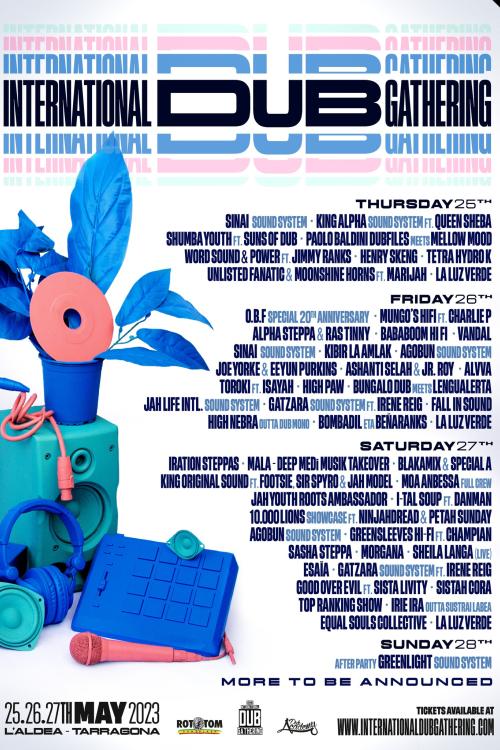 International Dub Gathering 2023 | Cartel, entradas, horarios y hoteles